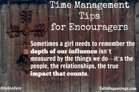 Time-Management Tips for the Encourager - Jo Ann Fore